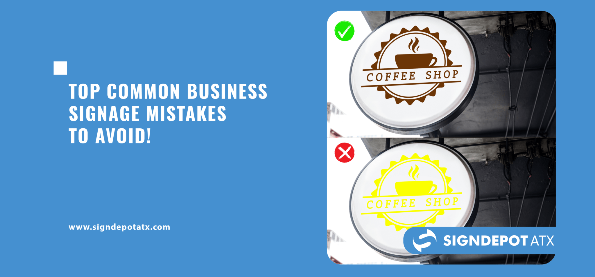 Top Common Business Signage Mistakes to Avoid - Custom Sign Printing ...